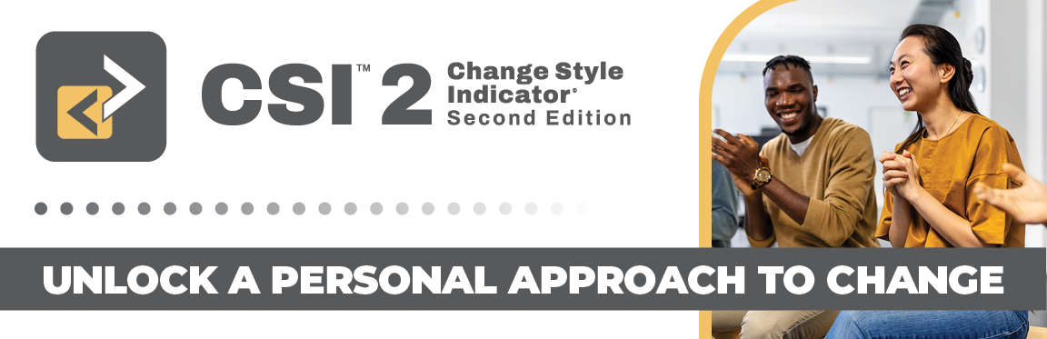 CSI 2: Unlocking a Personal Approach to Change