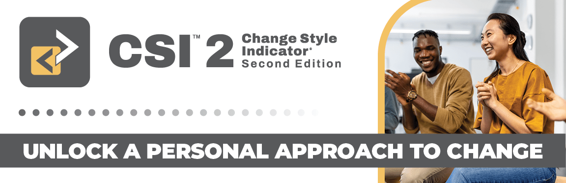 CSI 2: Unlocking a Personal Approach to Change